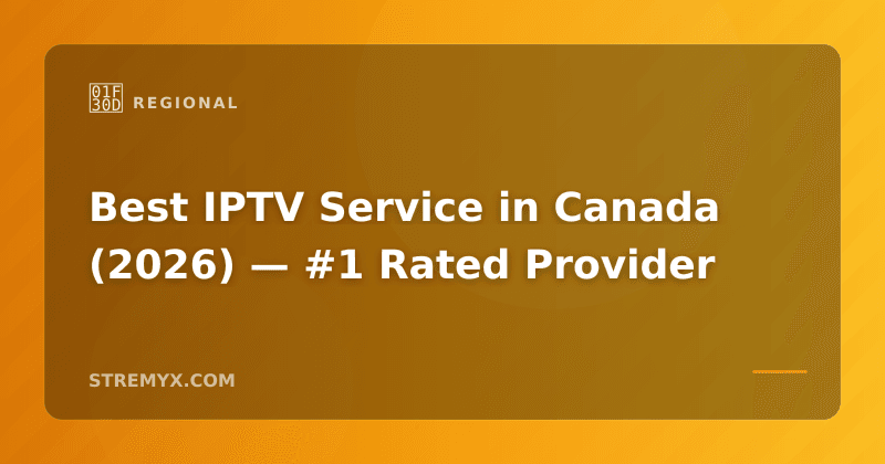 STREMYX — Best IPTV Service 2026 | 52,000+ Live Channels $15/mo